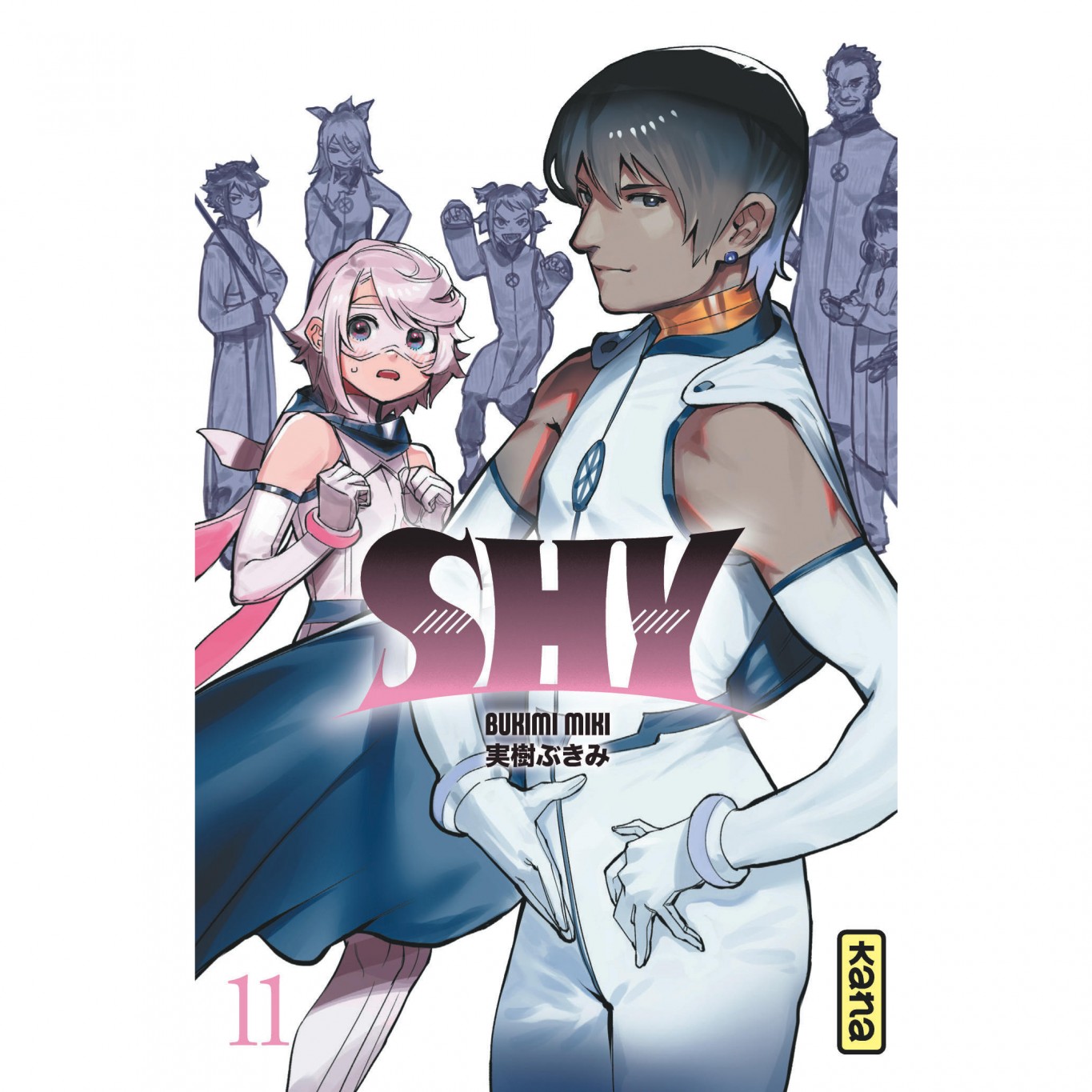 Shy – Tome 11: Livres Manga par Miki Bukimi, Aline Kukor chez Kana