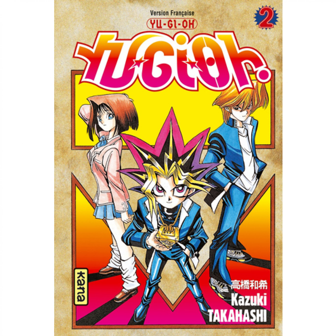 Yu-Gi-Oh ! – Tome 2: Livres Manga par Sébastien Gesell, Kazuki Takahashi chez Kana