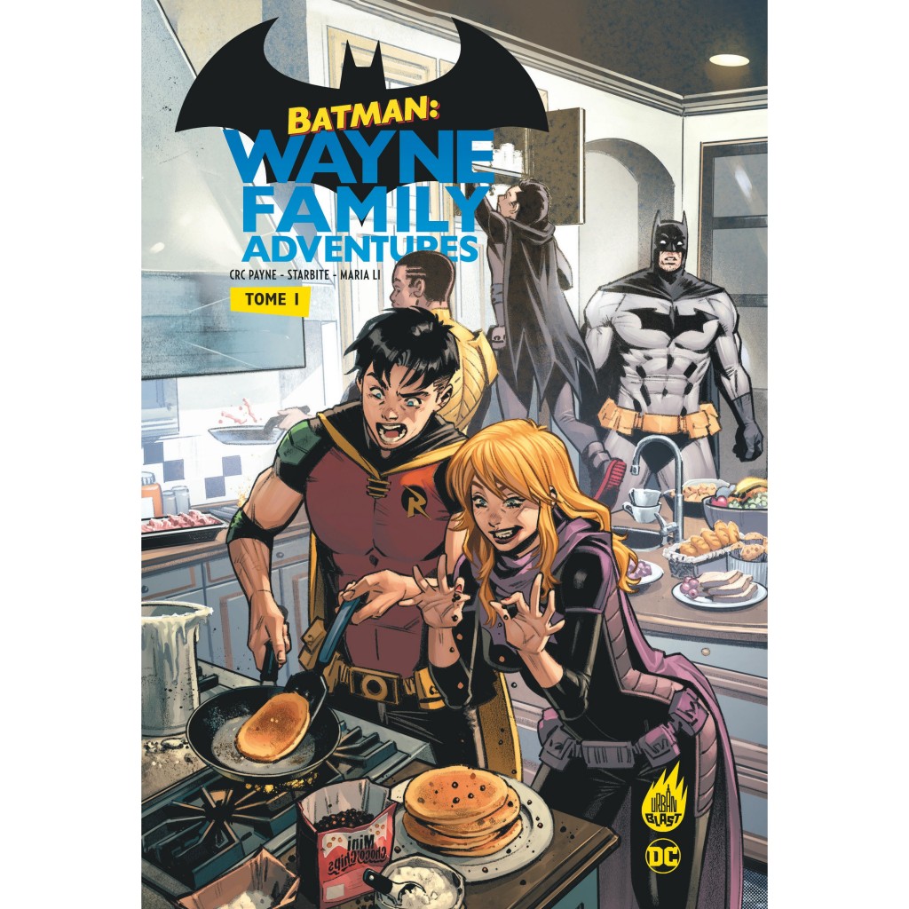 Batman : Wayne Family Adventures – Tome 1: Livres Comics par CRC Payne, Starbite chez Urban Comics
