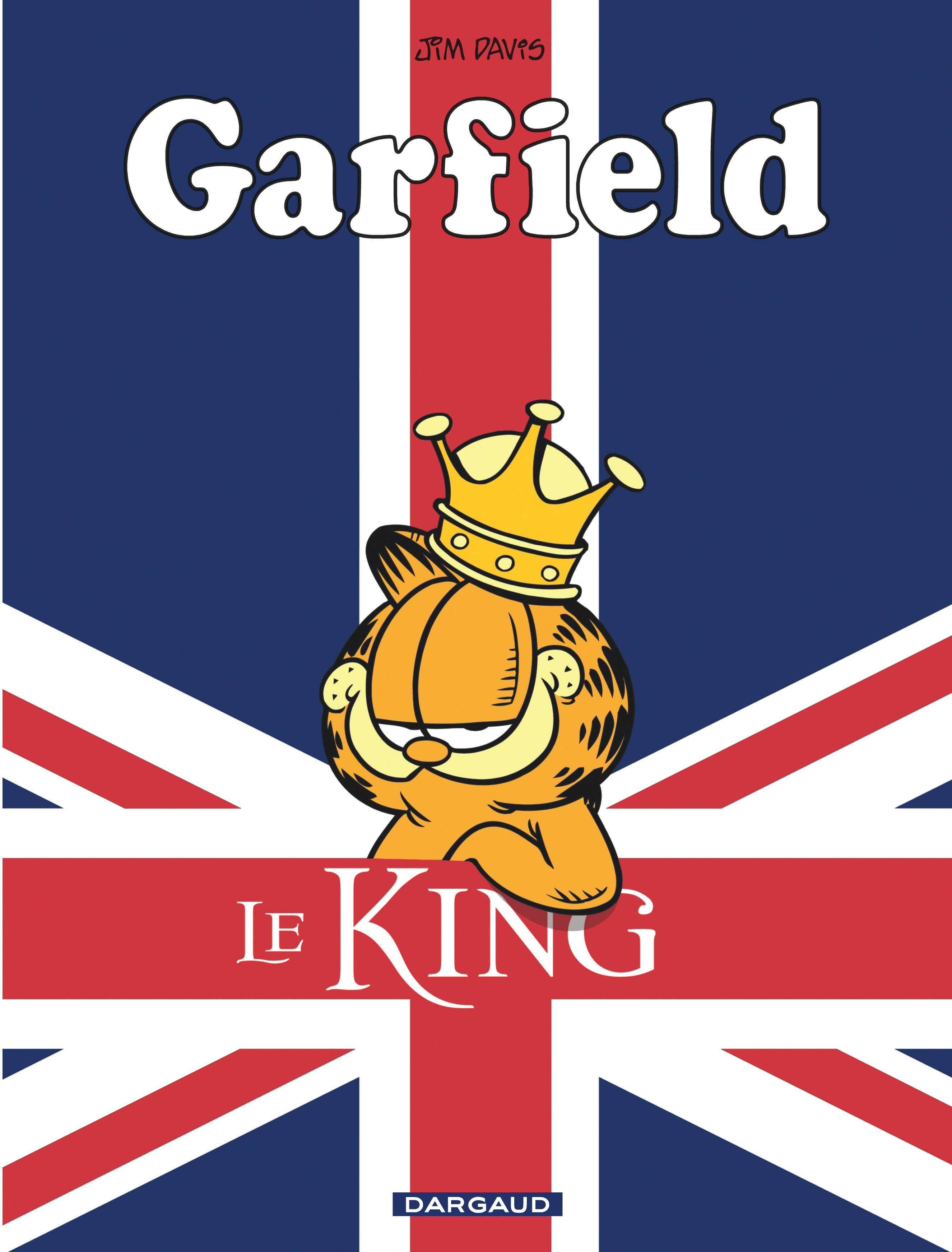 Garfield – Tome 43 – Le King: Livres BD par Jim Davis chez Dargaud