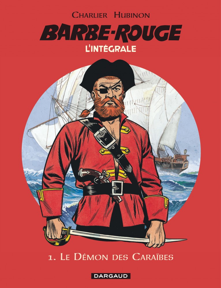 Barbe-Rouge - Intégrales – Tome 10 – Pirates en mer des indes: Livres ...