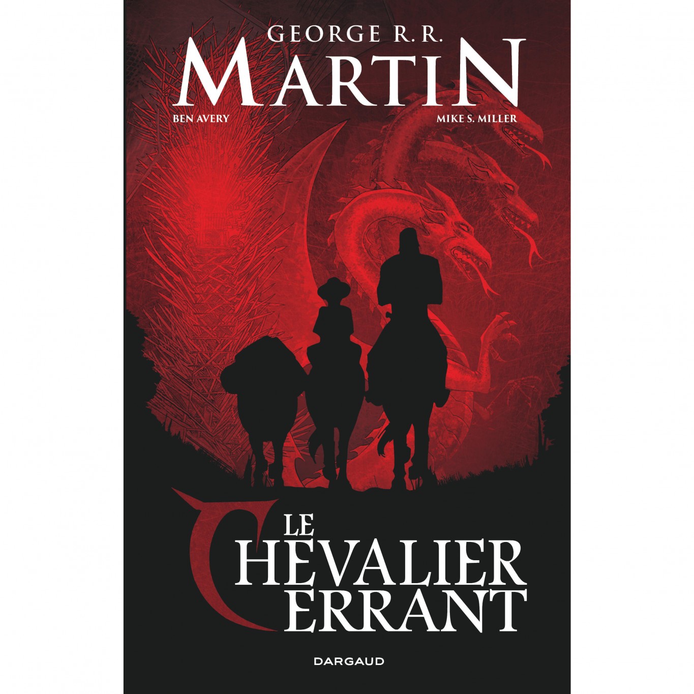 Le Chevalier errant: Livres Comics par Mike Miller, R.R. Martin, Ben ...