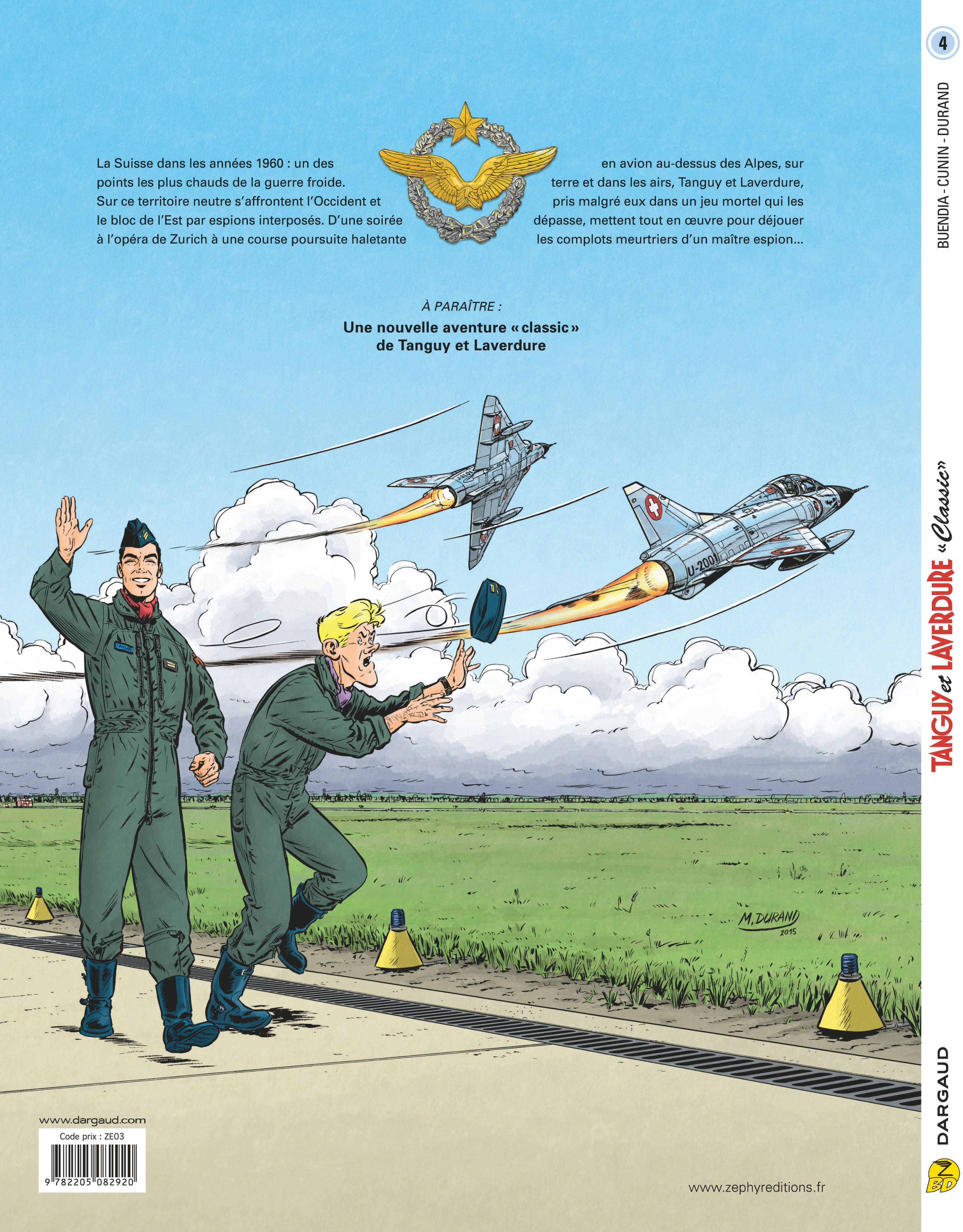 Une aventure Classic de Tanguy & Laverdure – Tome 4 – Le pilote qui en ...