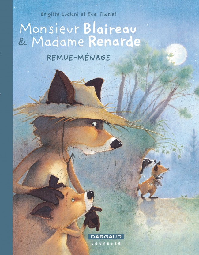 Bandes dessinées - Monsieur Blaireau et Madame Renarde - Tome 2 Remue ...