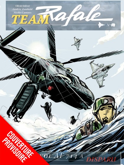 Team Rafale, la série de BD de Durand - Jolivet - Lourenco - Loutte ...