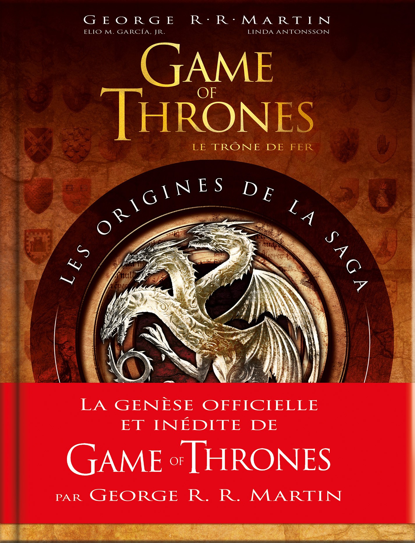 Game of Thrones, le Trône de fer : Les Origines de la saga: Livres Pop ...