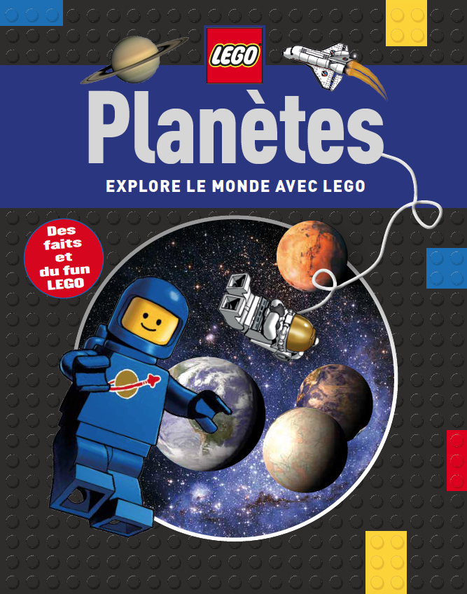 Les documentaires LEGO – Tome 2 – LEGO, les planètes: Livres Pop ...