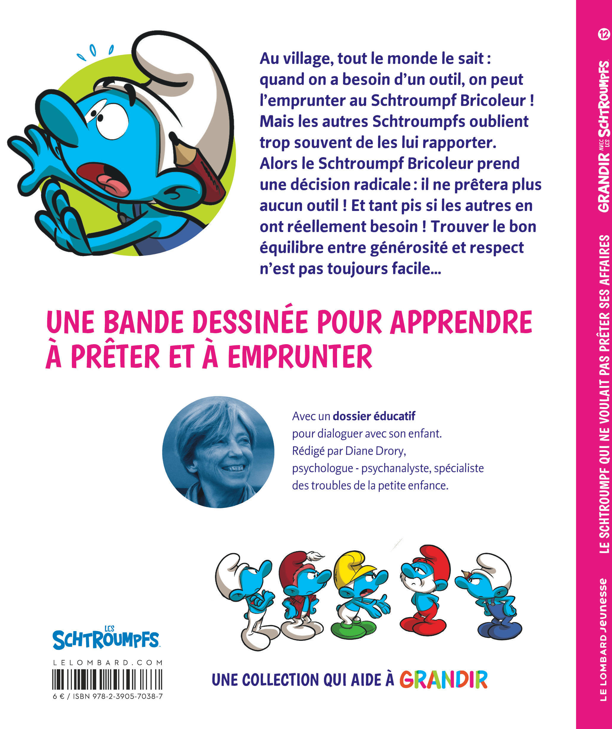 Grandir avec les Schtroumpfs – Tome 12 – Le Schtroumpf qui ne voulait ...