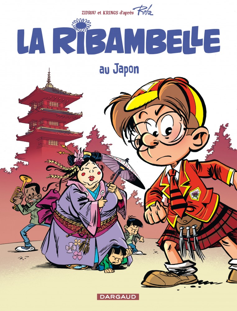 La Ribambelle – Tome 1: Livres BD par Zidrou, Jean-Marc Krings chez ...
