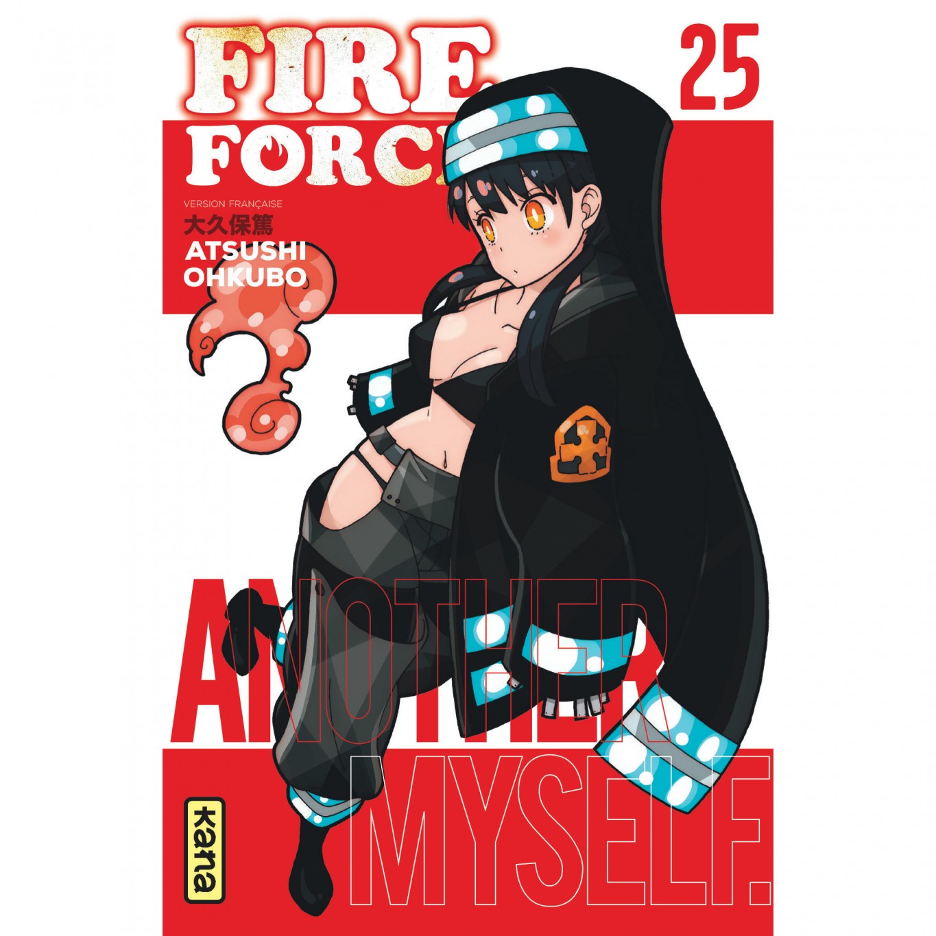 Fire Force – Tome 25: Livres Manga par Frédéric Malet, Atsushi Ohkubo ...