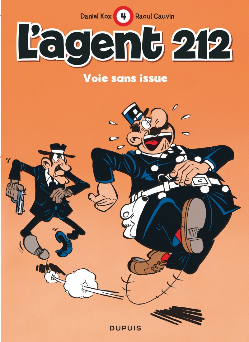 Voie sans issue, tome 4 de la série de bande dessinée L'agent 212, de ...