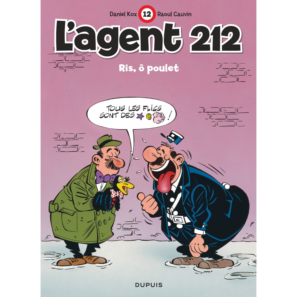 L'agent 212 – Tome 12 – Riz, ô poulet: Livres BD par Cauvin, Kox chez ...