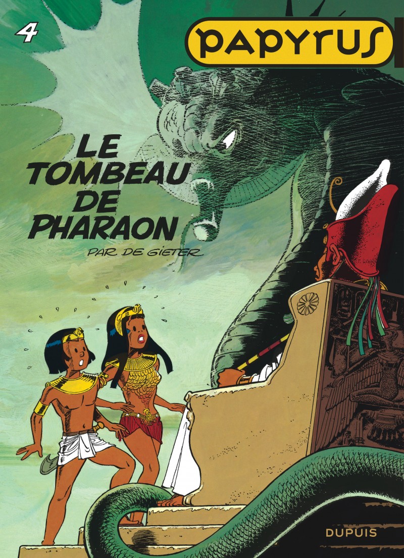 Le Tombeau de Pharaon, tome 4 de la série de bande dessinée Papyrus, de ...