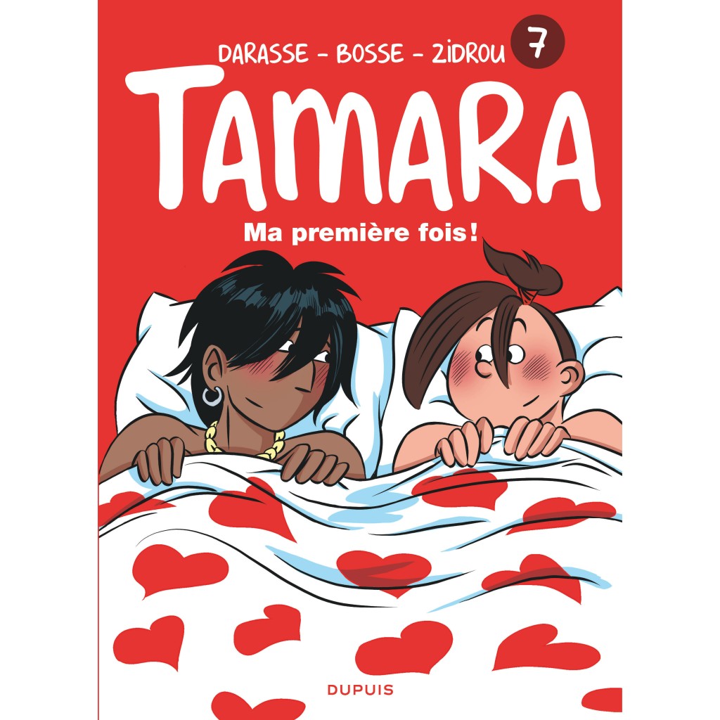 Tamara – Tome 7 – Ma première fois: Livres BD par Bosse, Darasse, BenBK ...