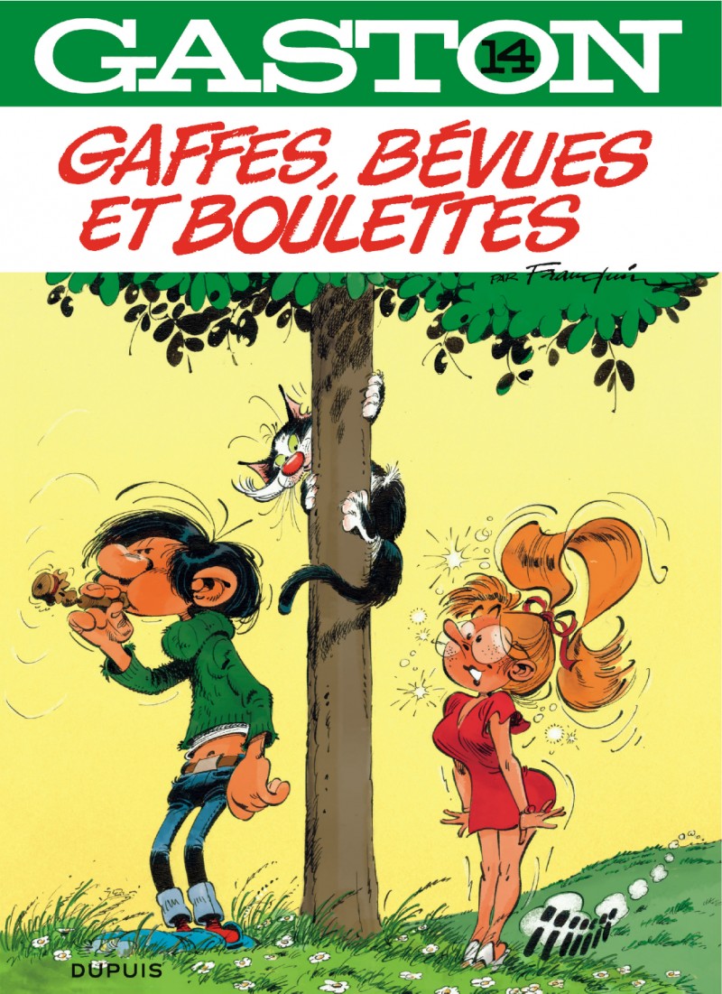 Gaffes, bévues et boulettes, tome 14 de la série de bande dessinée ...