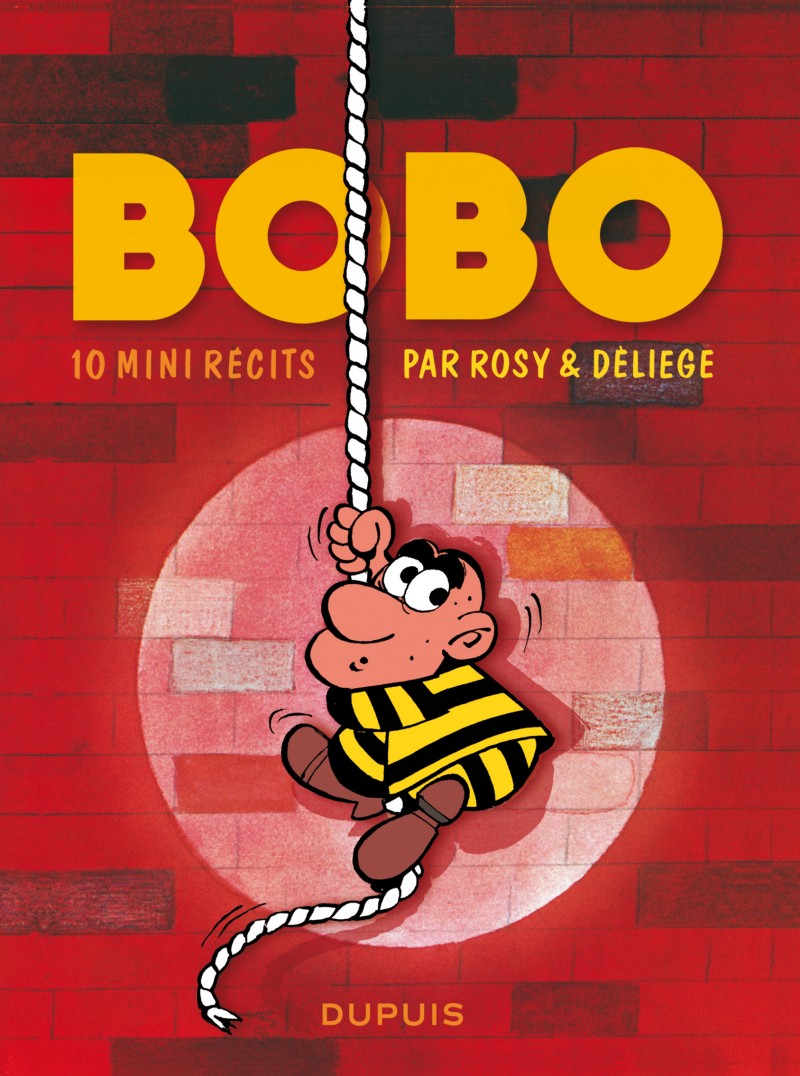 10 Mini Récits De Bobo De La Série De Bande Dessinée Bobo De Deliège Rosy Éditions Dupuis