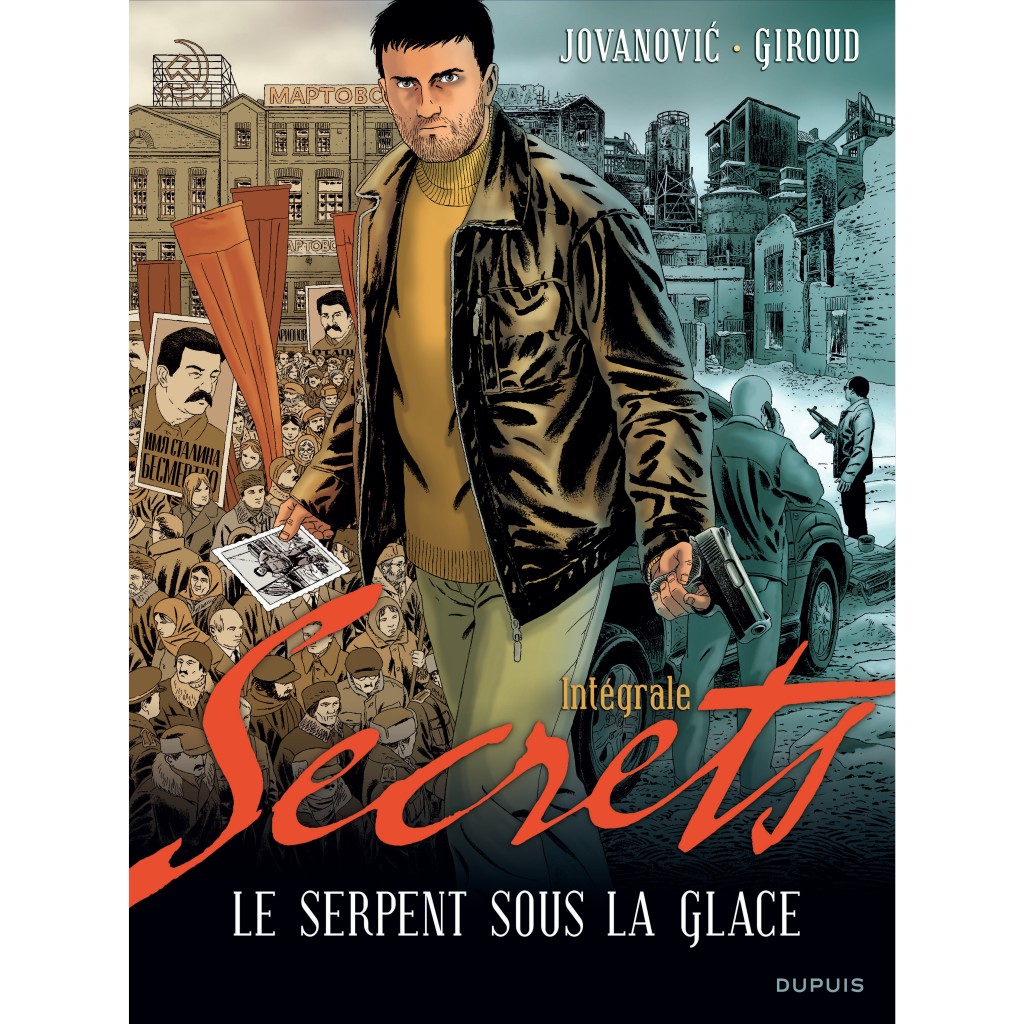 Secrets, Le serpent sous la glace - L'intégrale – Tome 1: Livres BD par ...