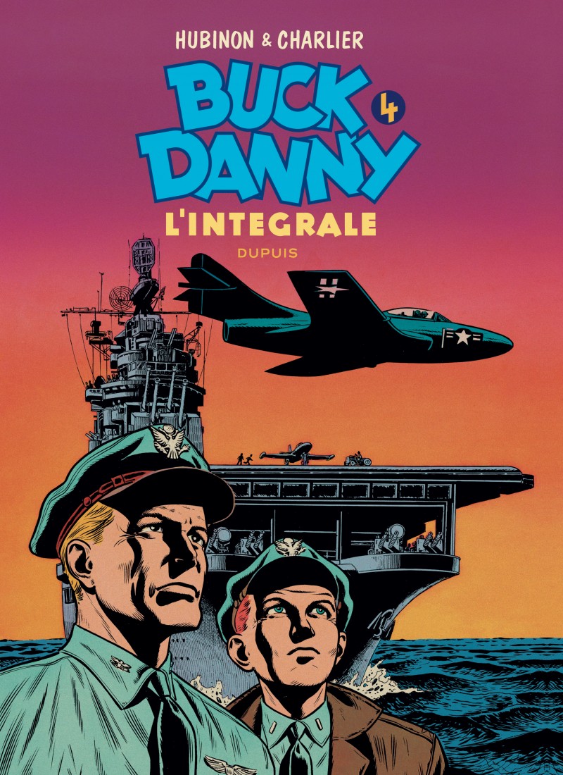 Buck Danny - L'intégrale - Tome 4, tome 4 de la série de bande dessinée ...
