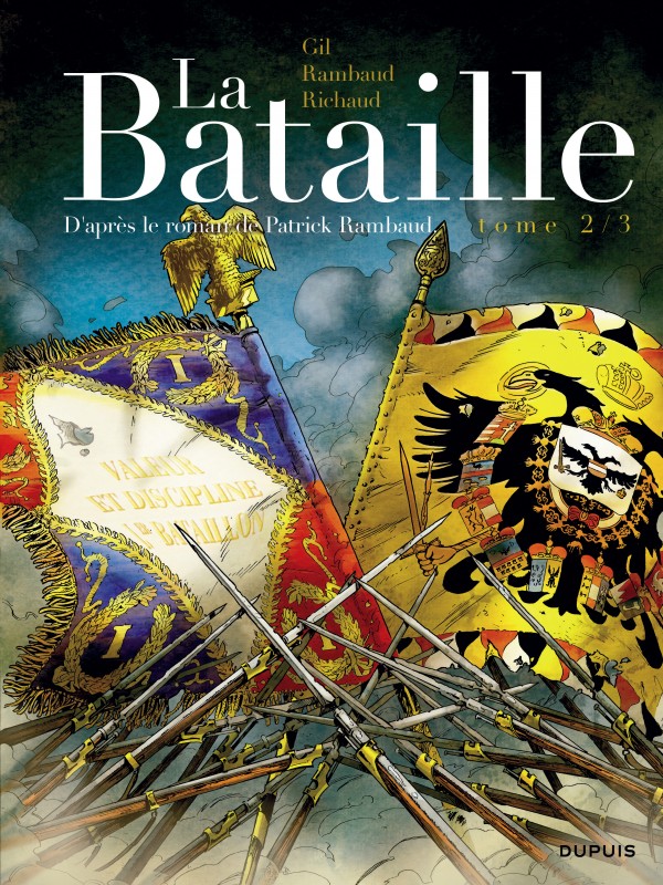 Tome 2, tome 2 de la série de BD La Bataille - Éditions Dupuis