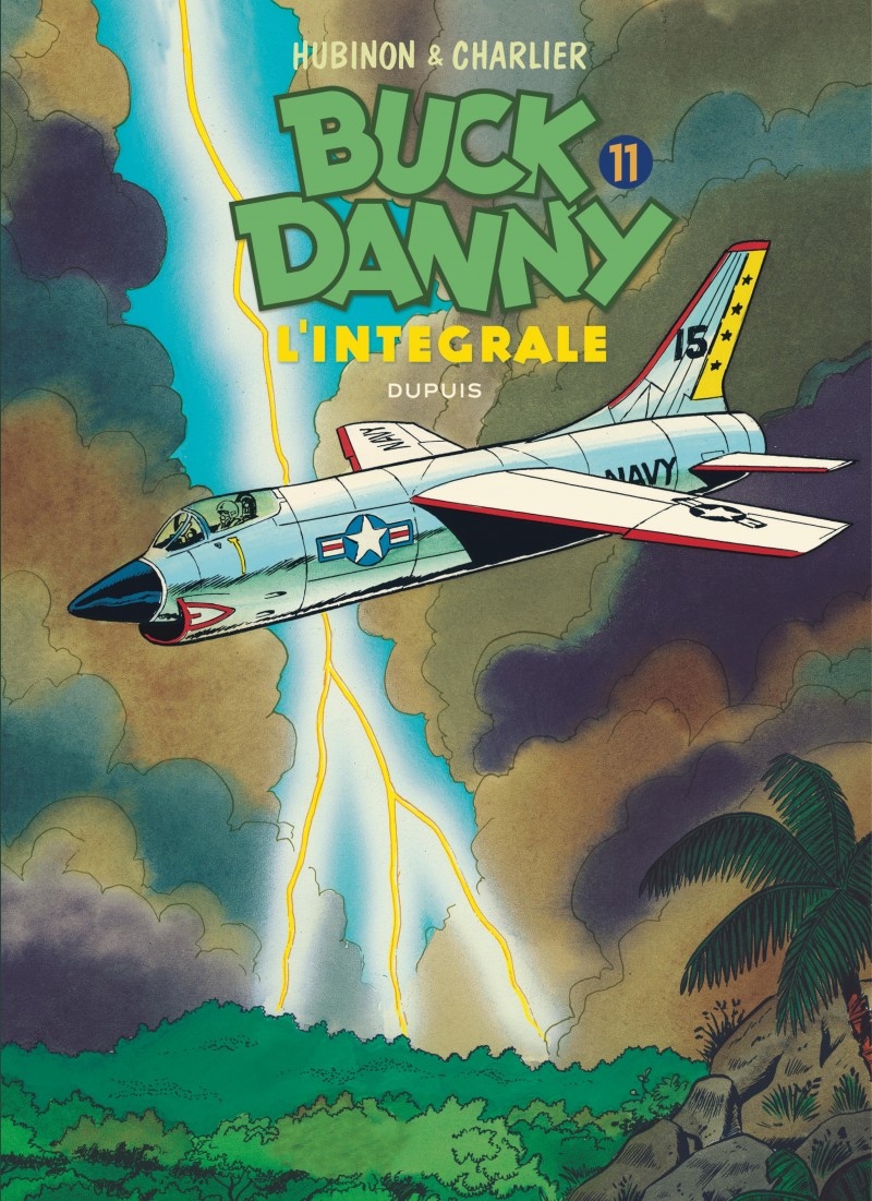 Buck Danny - L'intégrale - Tome 11, tome 11 de la série de bande ...