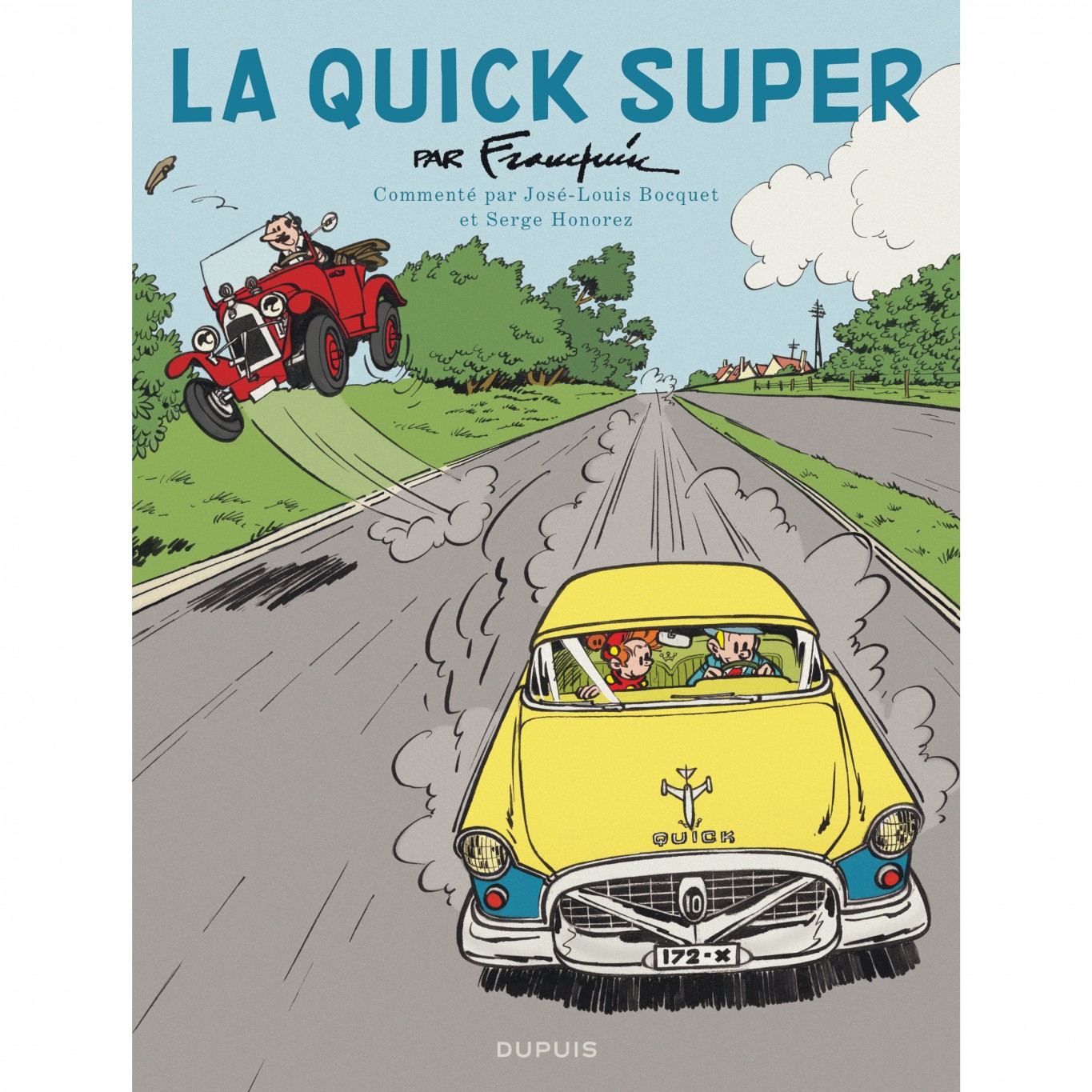 La Quick Super – La Quick Super: Livres BD par Bocquet José-Louis ...