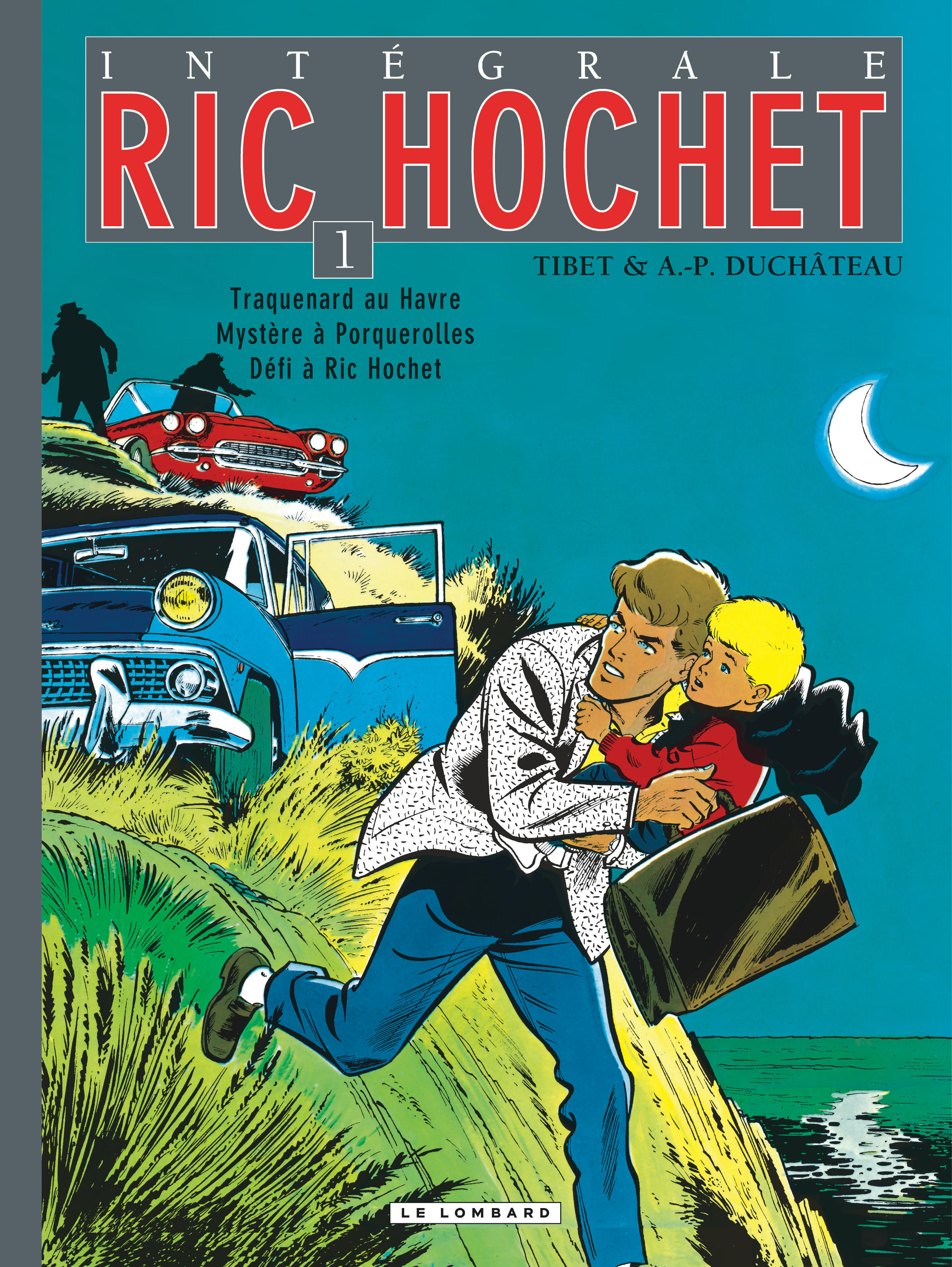 Intégrale Ric Hochet – Tome 1: Livres BD par Duchâteau, Tibet chez Le ...