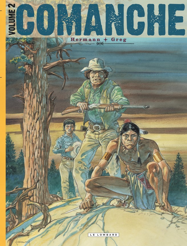 Intégrale Comanche, Tome 2 : Intégrale Comanche 2 — Éditions Le Lombard