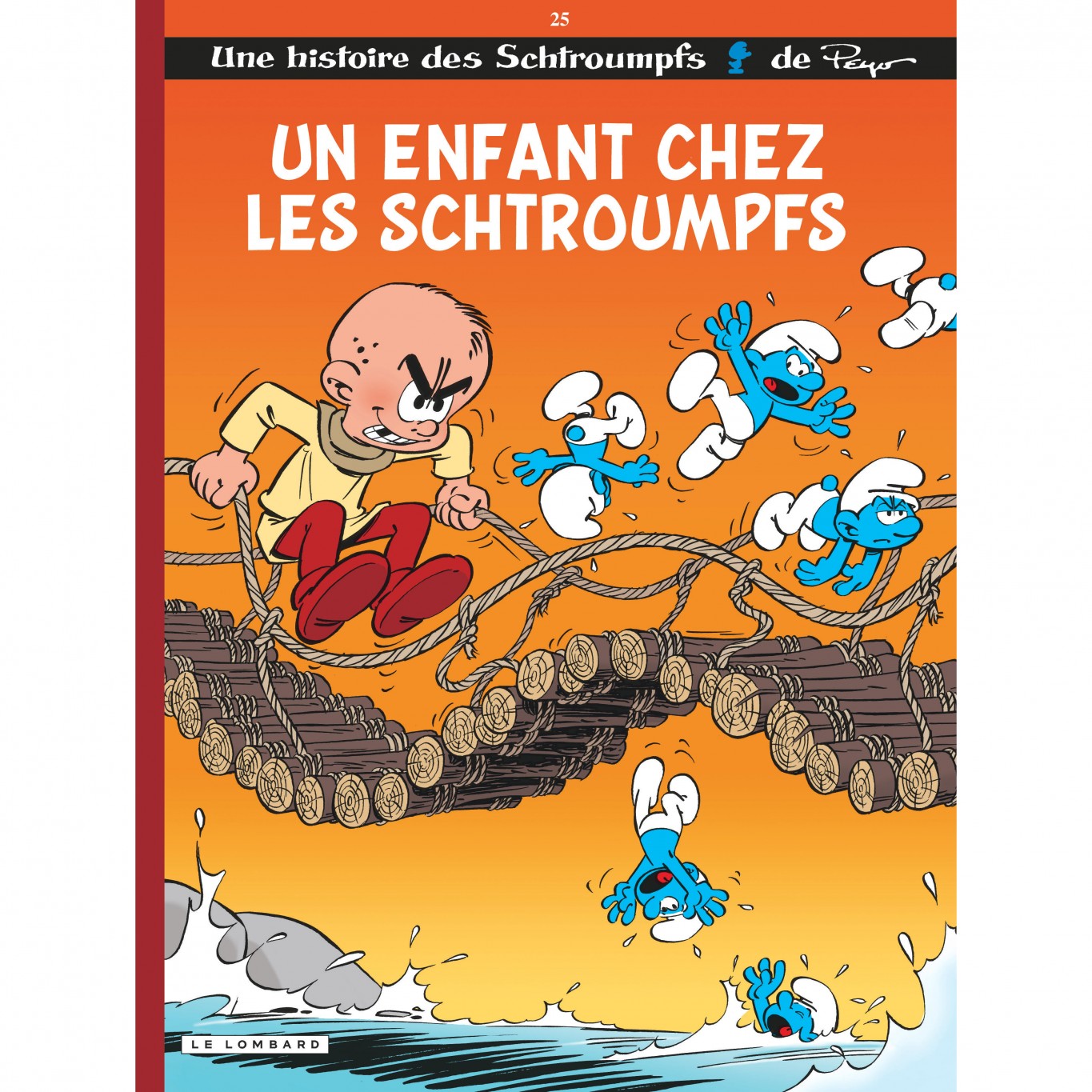 Les Schtroumpfs Lombard – Tome 25 – Un Enfant chez les Schtroumpfs ...
