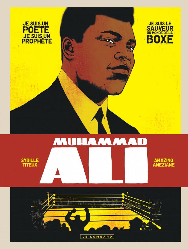 ALI Muhammad Ali — Éditions Le Lombard
