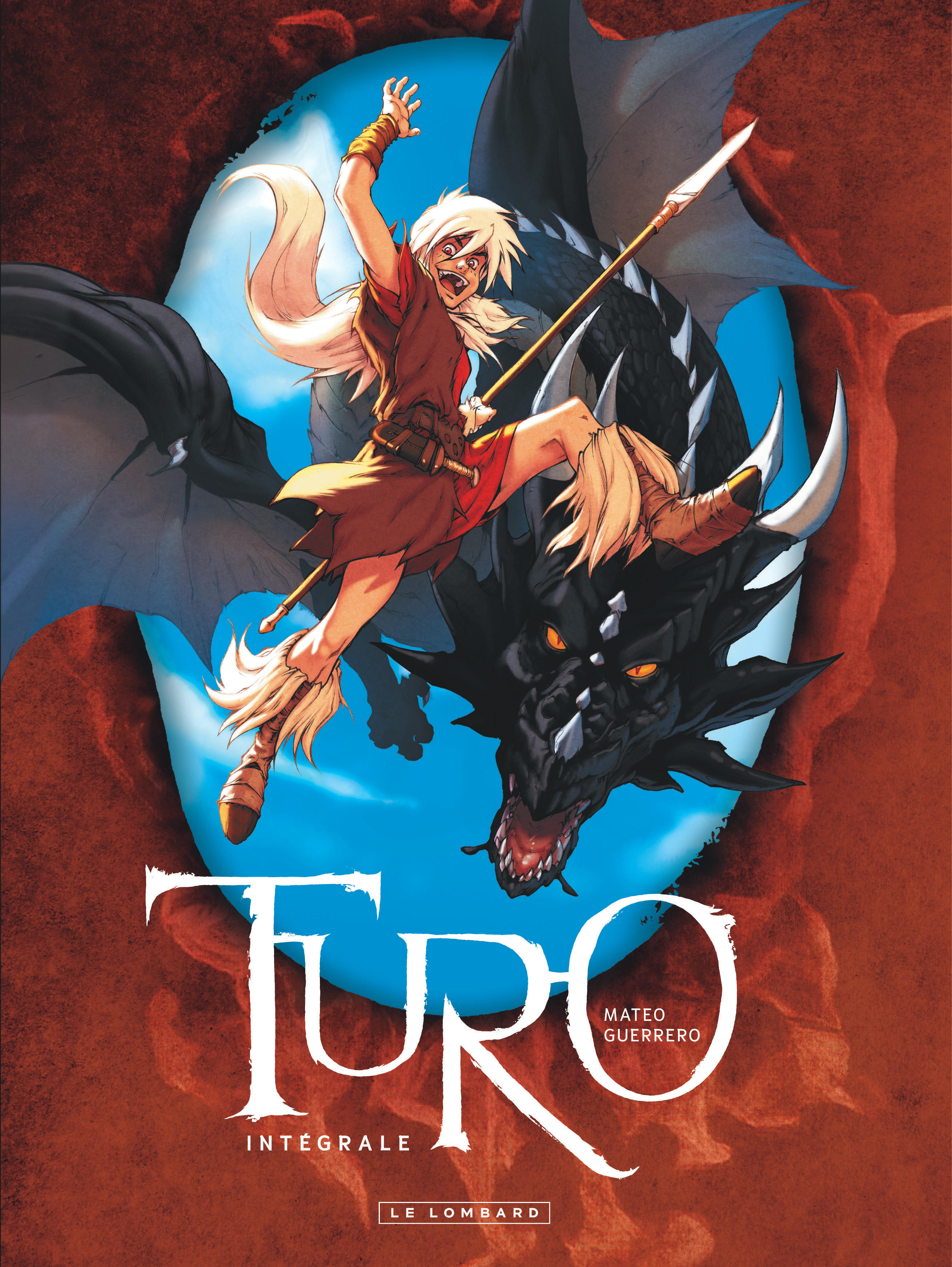 Intégrale Turo: Livres BD par Javier MONTES, Guerrero chez Le Lombard
