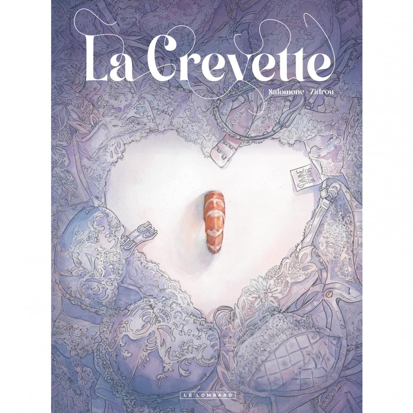 La Crevette: Livres BD par Paul Salomone, Zidrou chez Le Lombard
