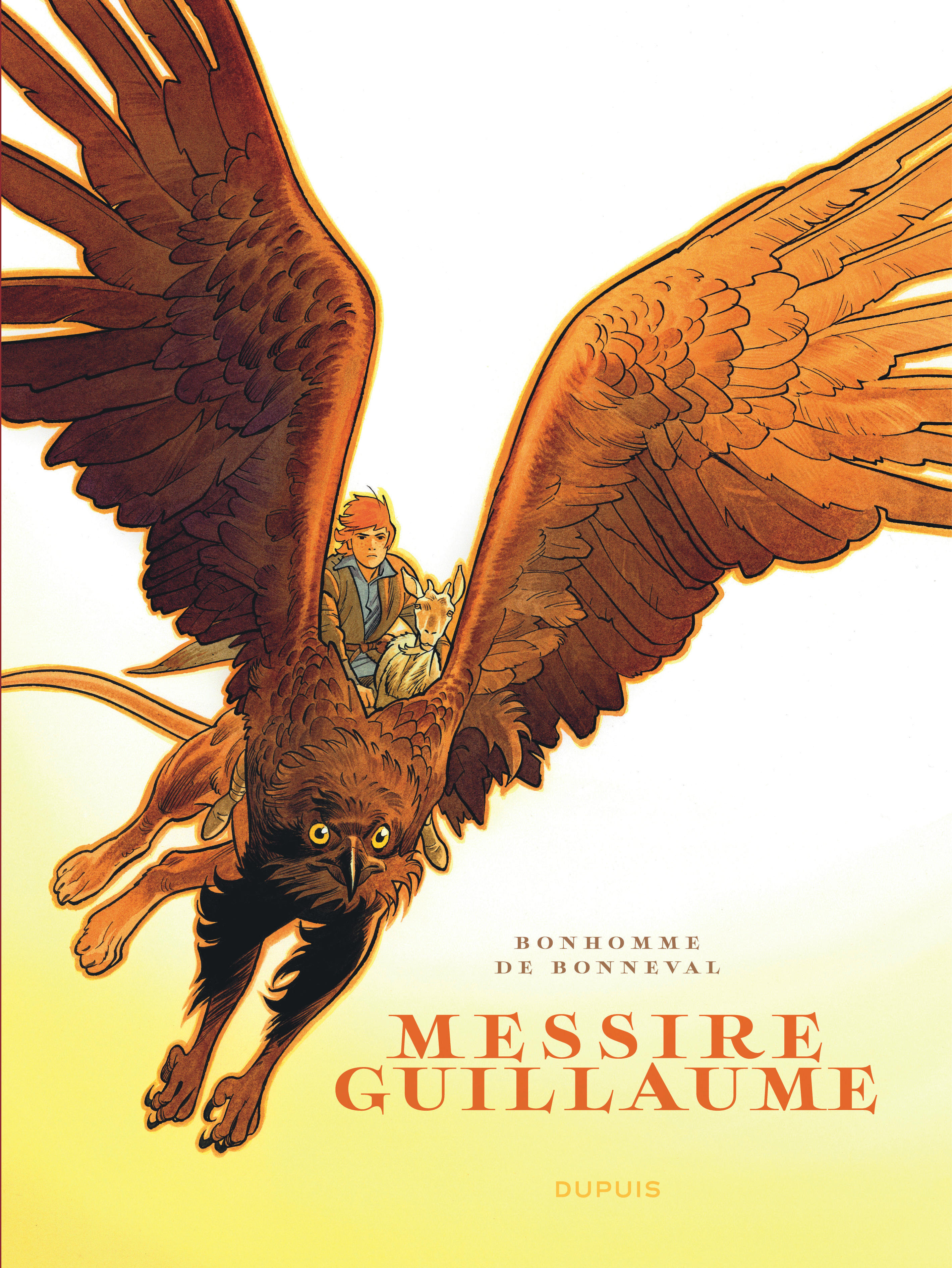Messire Guillaume - Récit complet: Livres BD par de Bonneval (Gwen ...