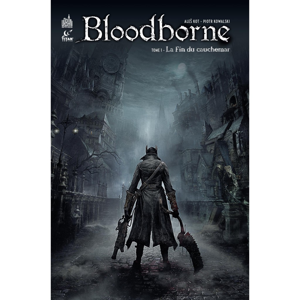 Bloodborne – Tome 1: Livres Comics par Aleš Kot, Piotr Kowalski chez ...