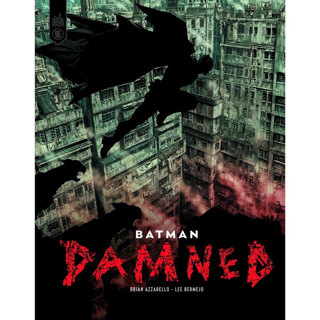 Batman - Damned: Livres Comics par Brian Azzarello, Lee Bermejo, Alex ...