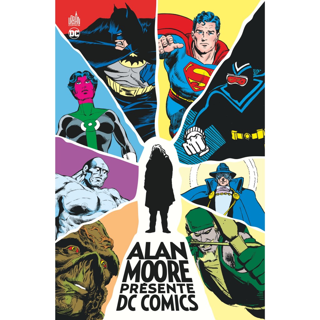 Alan Moore présente DC Comics: Livres Comics par Jérôme Wicky, Xavier ...