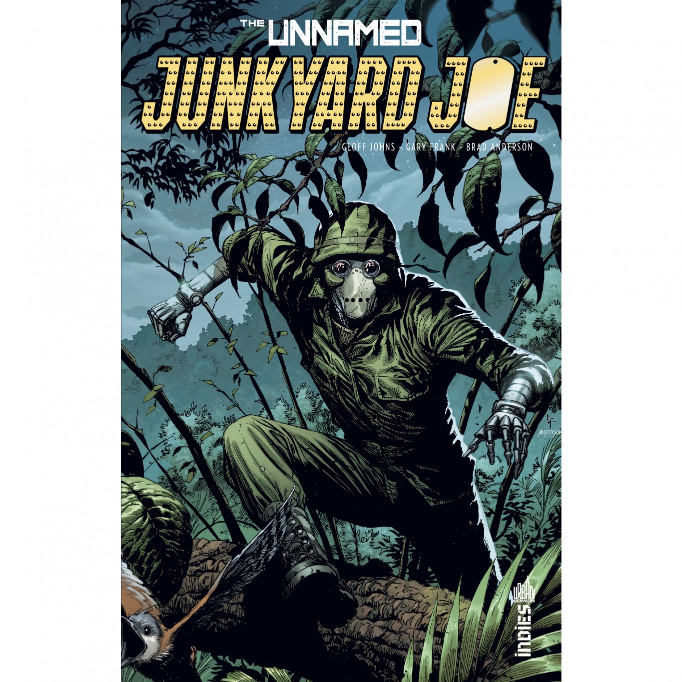 The Unnamed : Junkyard Joe: Livres Comics par Geoff Johns, Edmond ...