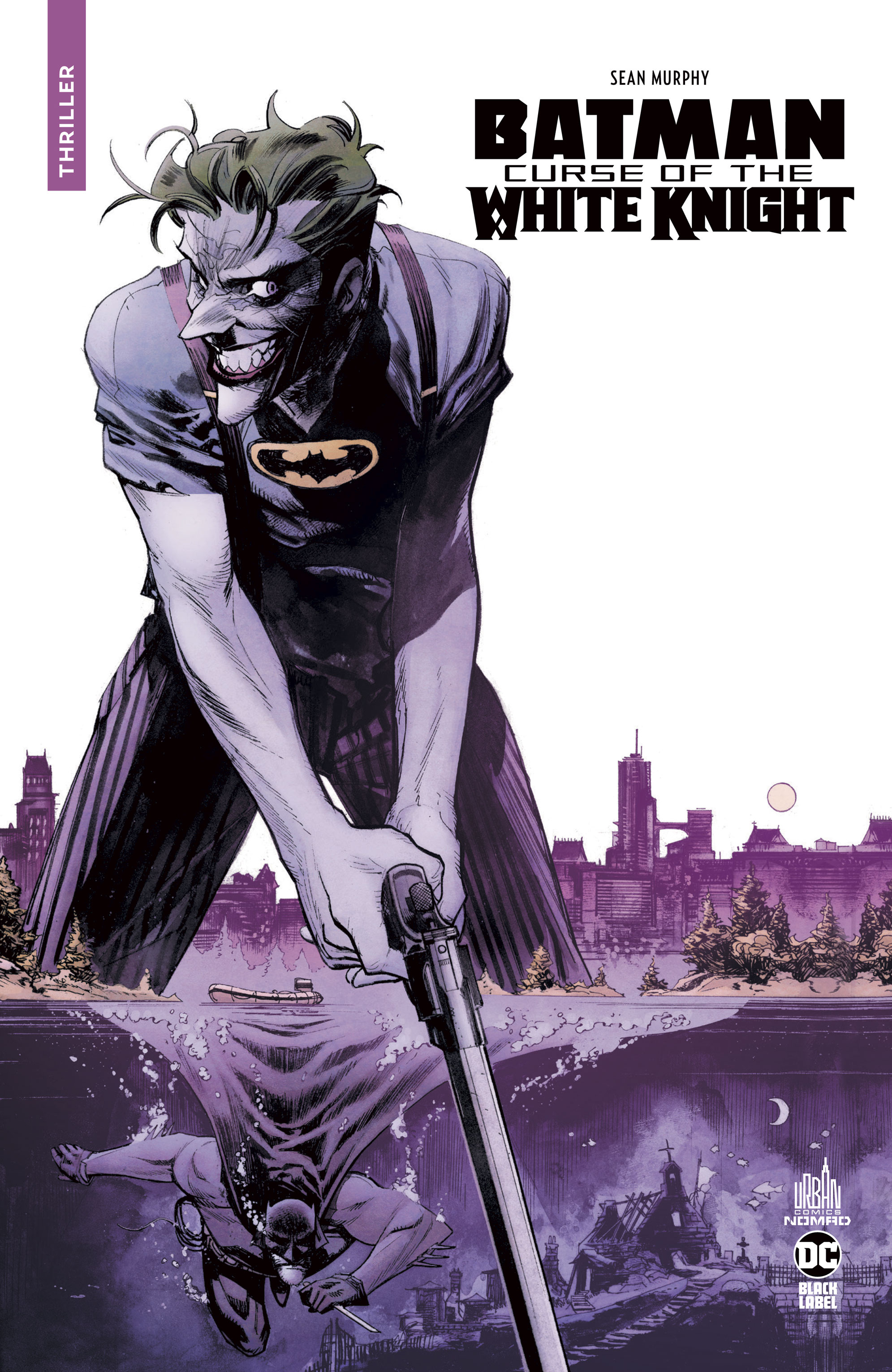 Urban Comics Nomad : Batman Curse of the White Knight – Urban Comics ...