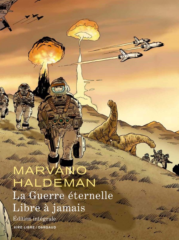La Guerre éternelle Libre à Jamais Edition Spéciale De La Série De