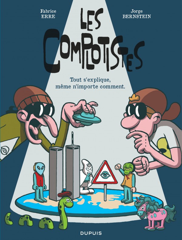 Les Complotistes, de la série de BD Les Complotistes - Éditions Dupuis