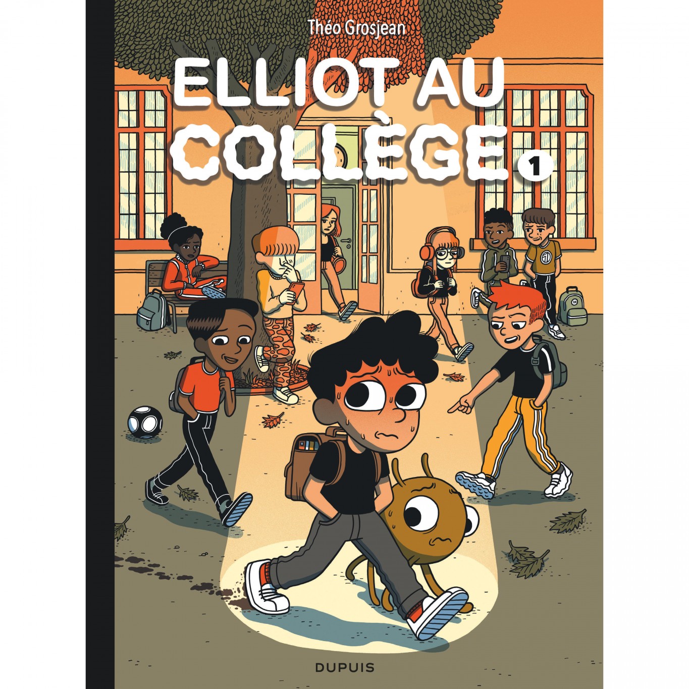 Elliot au collège – Tome 1 – Panique en sixième: Livres BD par Théo ...