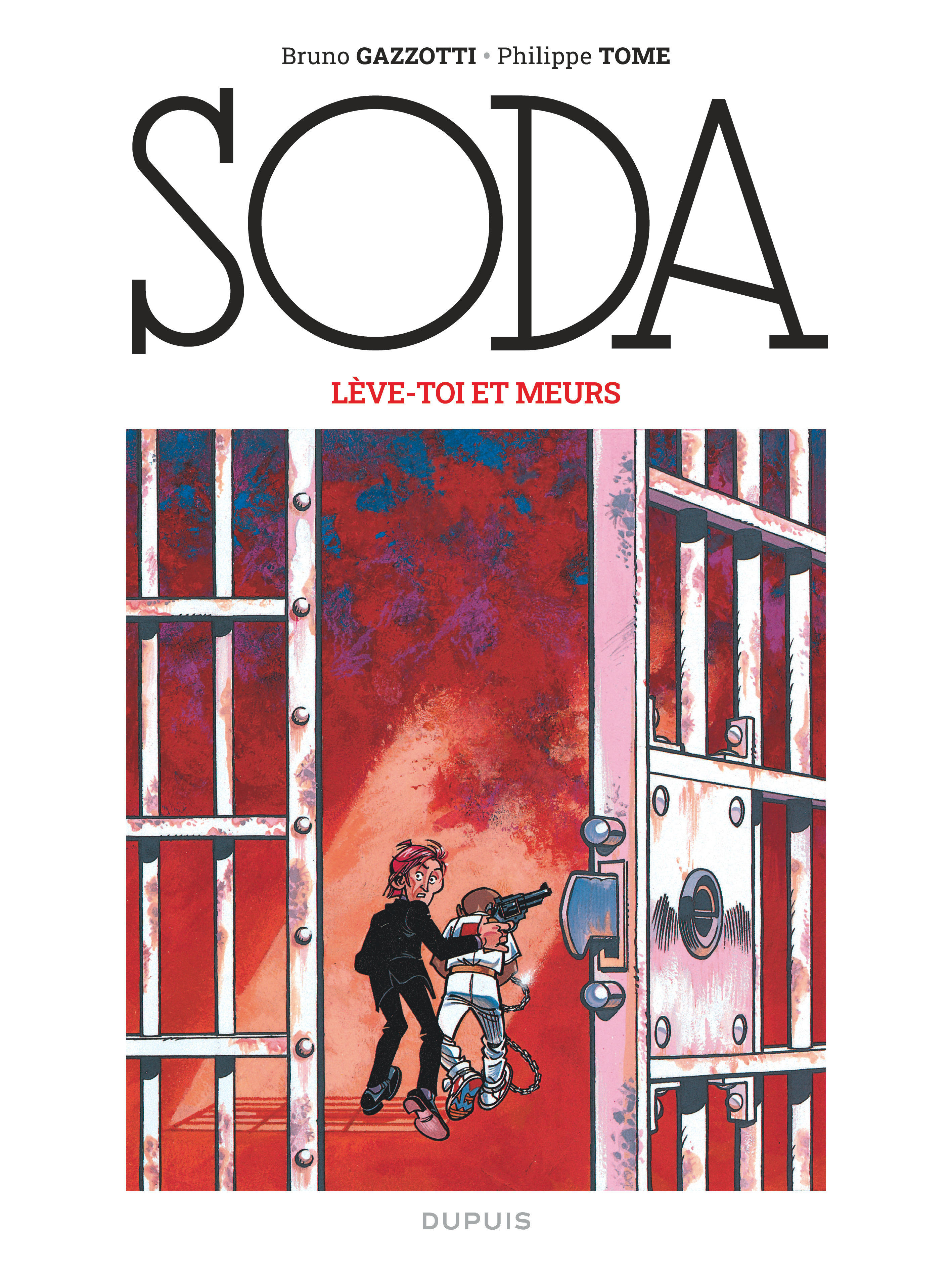 Soda (édition 2023) – Tome 7 – Lève-toi et meurs: Livres BD par ...
