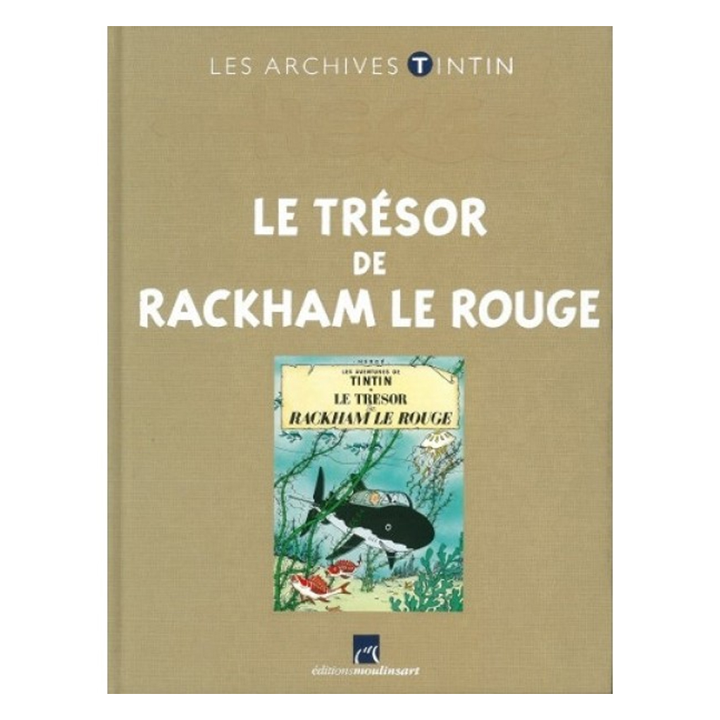 Le trésor de Rackham le rouge - Les archives Tintin: Beaux Livres BD ...