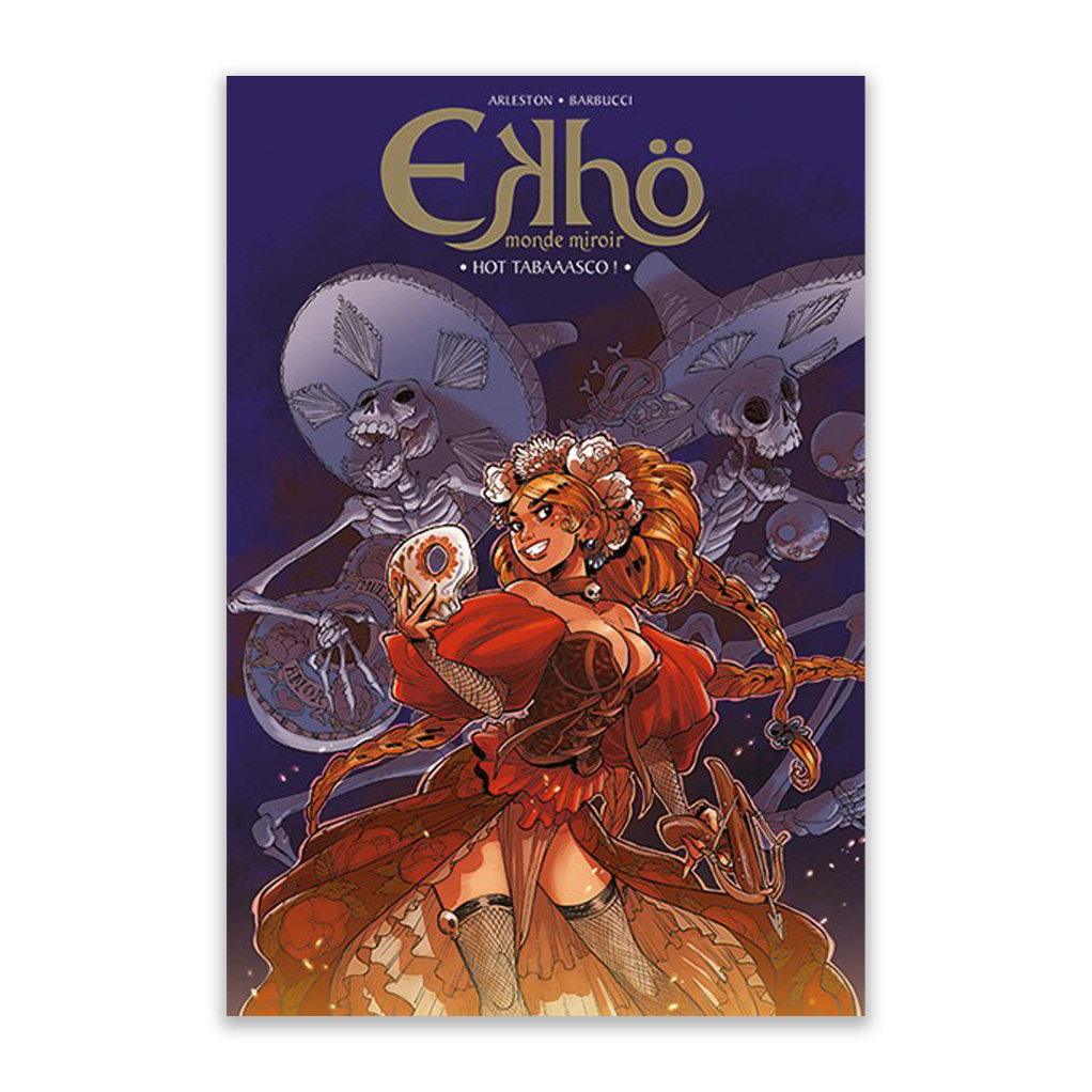 Tirage de luxe Ekhö monde miroir : Hot Tabaaasco (tome 11): Tirages de luxe BD par Arleston ...