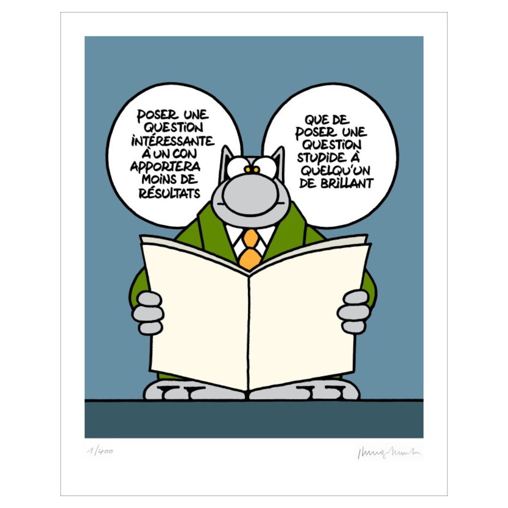 Sérigraphie Le Chat de Geluck, Une bonne question: Sérigraphies BD par ...