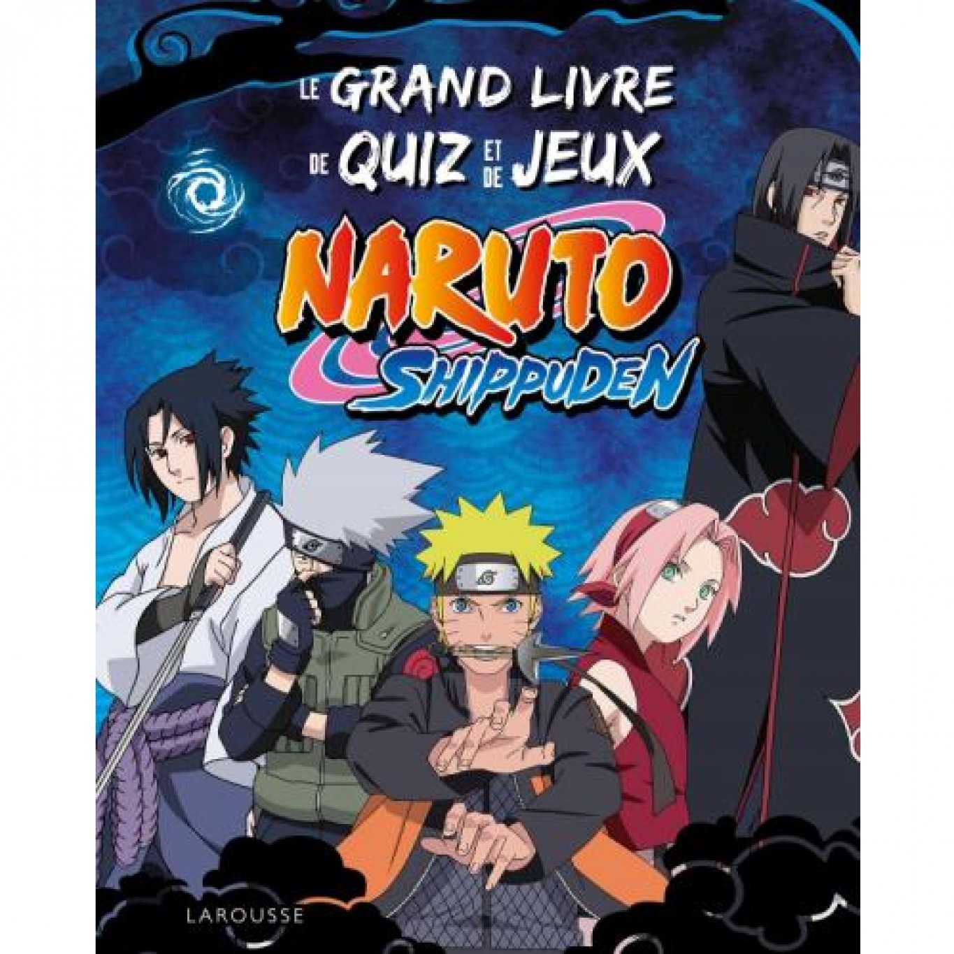 NARUTO SHIPPUDEN, le grand livre de quiz et de jeux: Livres Manga par ...