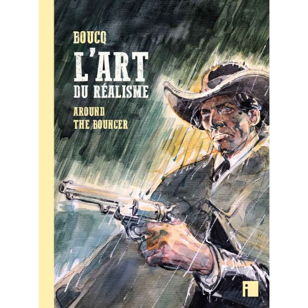 L'art du réalisme - Around the Bouncer: Tirages de luxe BD chez Editions i