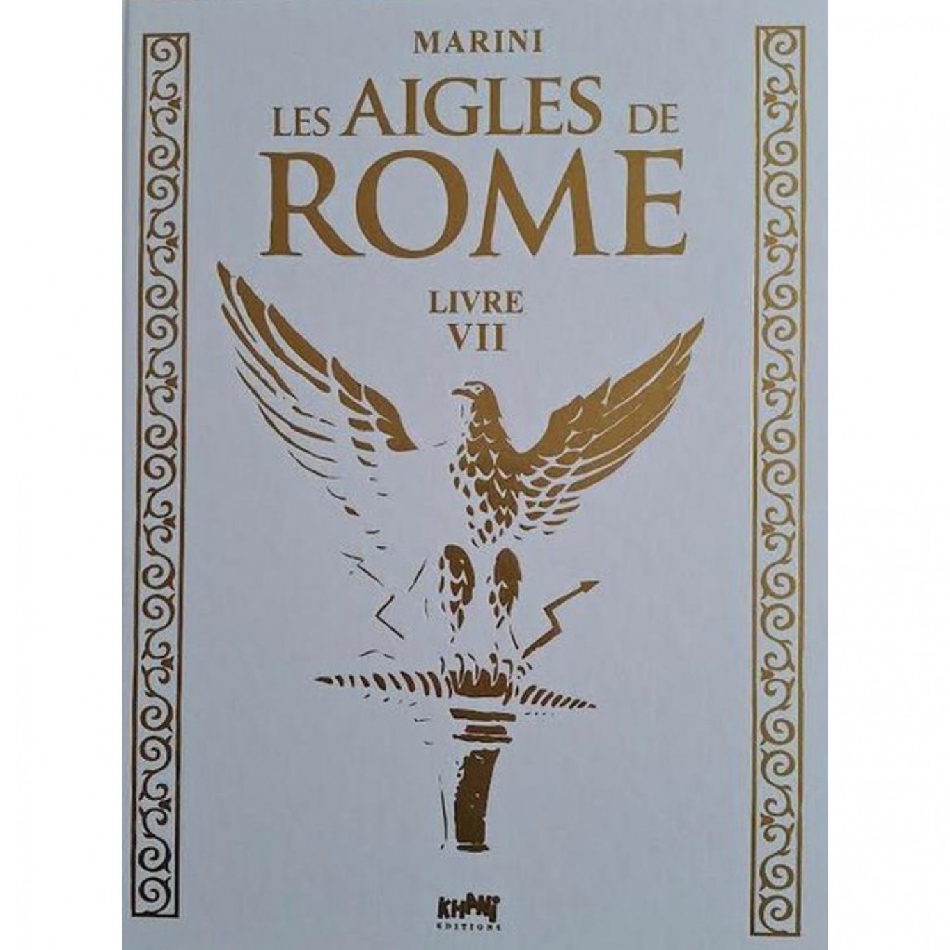 Tirage de Luxe - Les Aigles de Rome - Livre 7: Tirages de luxe BD par ...