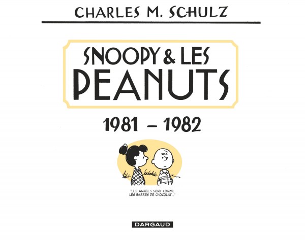 Snoopy et les Peanuts - intégrale T16 (1981-1982): Intégrales et ...